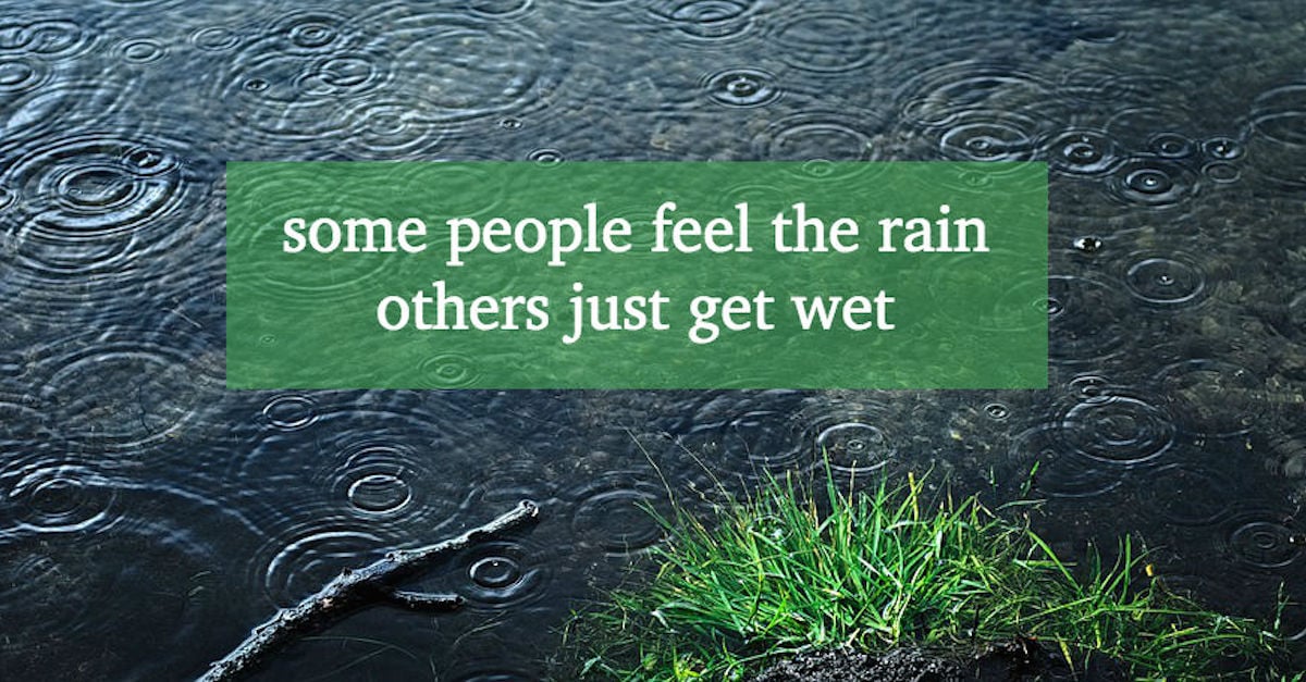 These Rainy Day Quotes Will Make You Love The Storm
