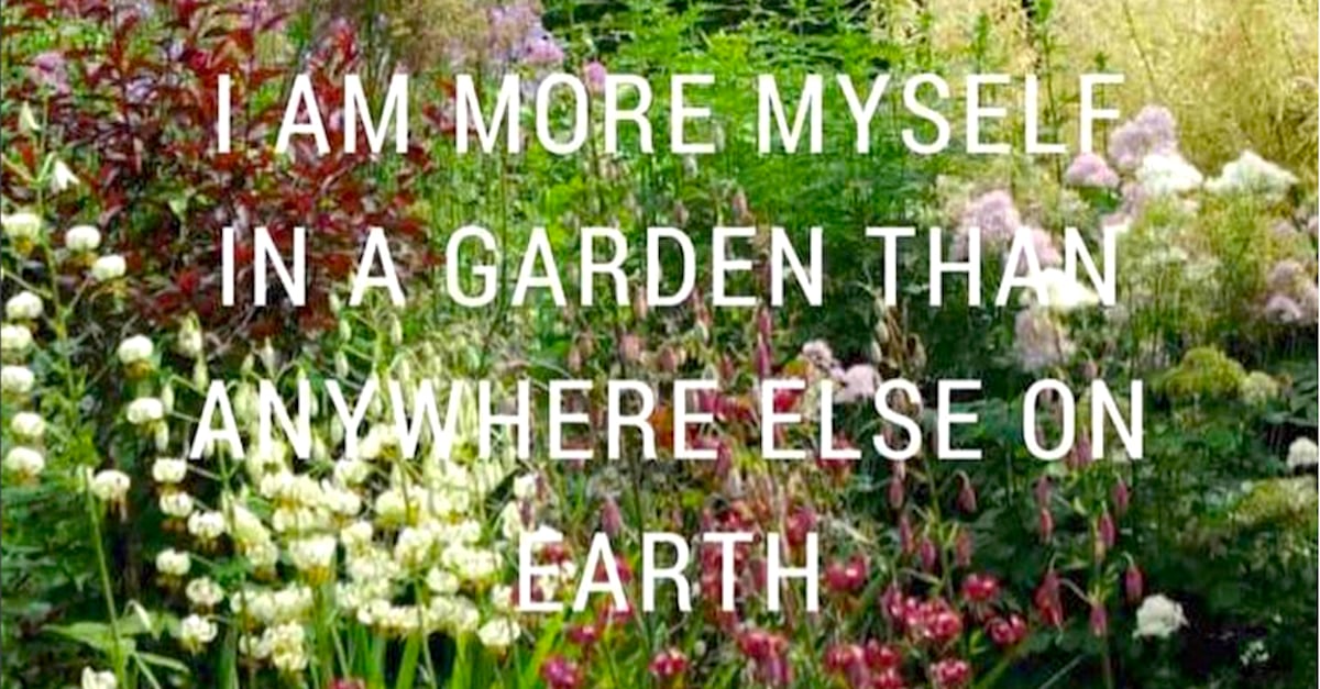 8 Gardening Quotes That Will Make Every Plant Lover Smile