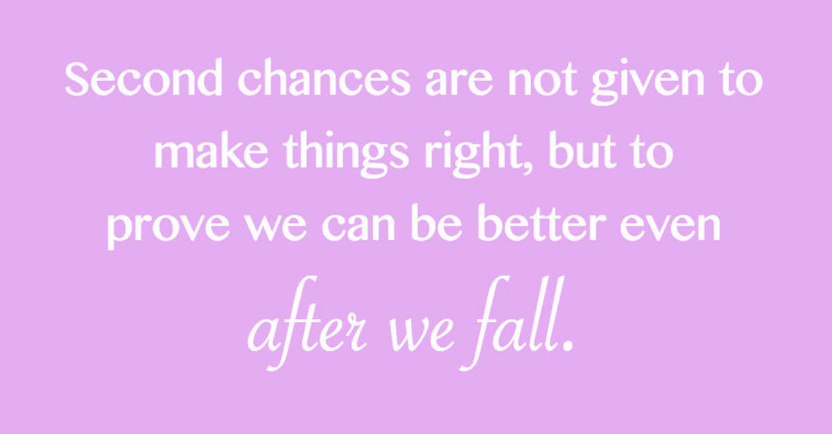 6 Quotes About 2nd Chances
