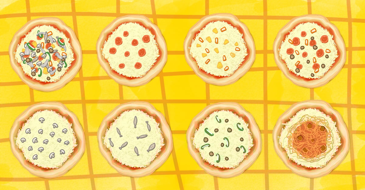 Your Pizza Topping Reveals Volumes About Your Personality. Mine Was ...